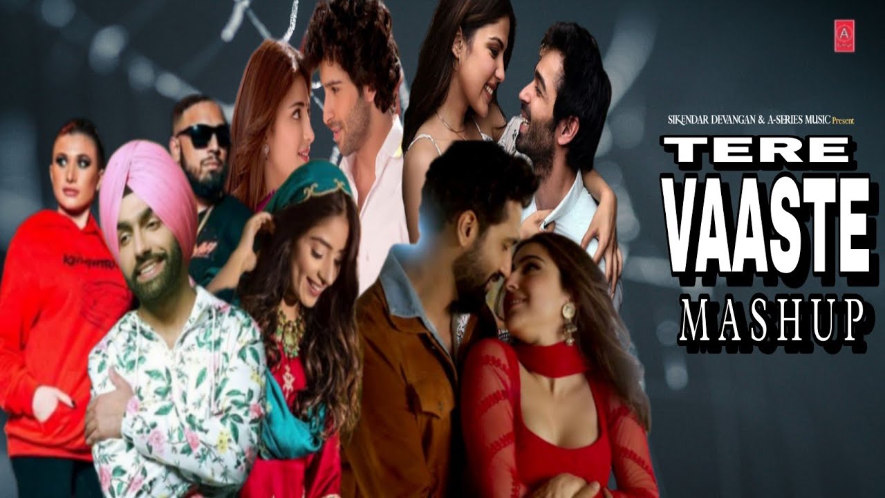 Tere Vaaste – Mashup 2024 | Beautiful Love Songs | Peli Waar_Jannat_Pal ...