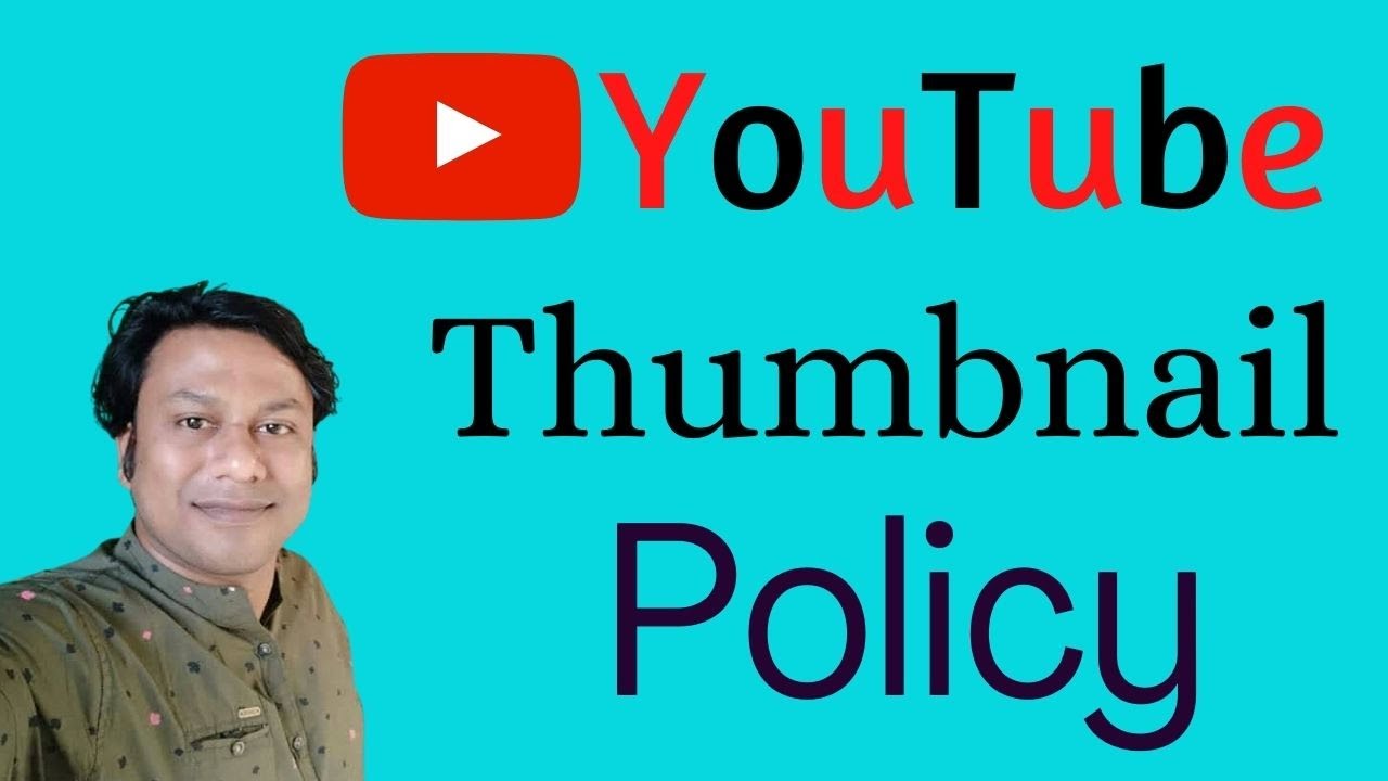 YouTube Thambnail Policy | Custom Thumbnail Policy | 5 Rules YouTube ...