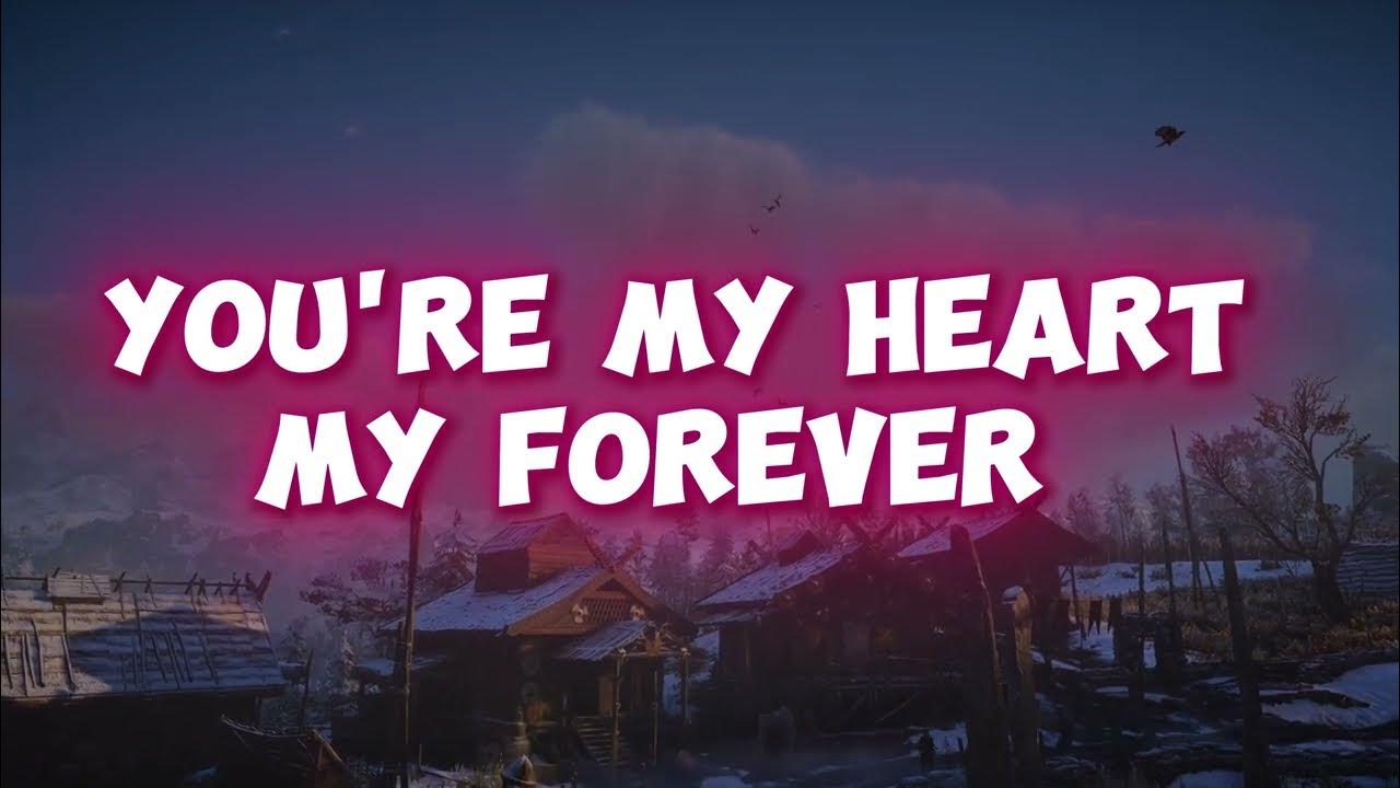You Are My Forever Music New Love Song Lyrics - YouTube