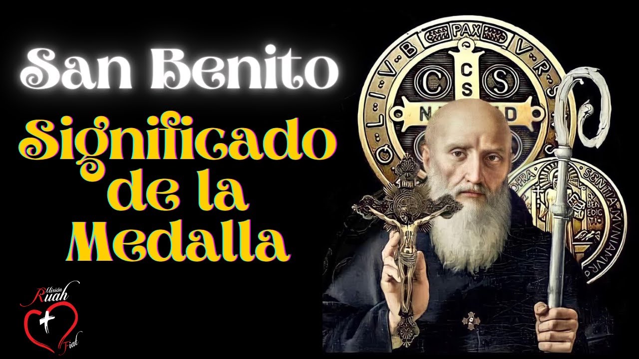 SAN BENITO, SIGNIFICADO DE LA MEDALLA @MisionRuah - YouTube
