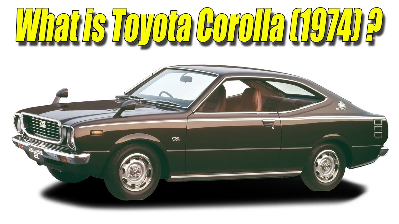 What is Toyota Corolla Third Generation (1974)? (Q&A 106) - YouTube