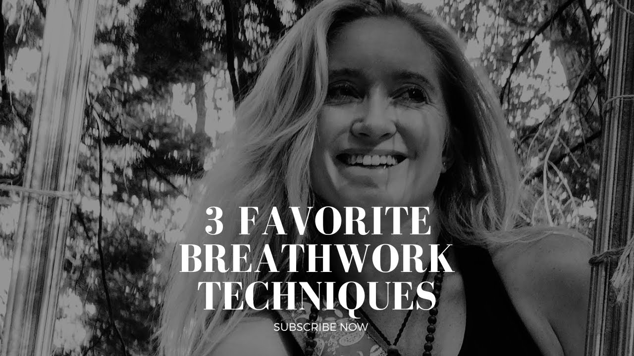 3 Favorite Breathwork Techniques to Bring You Deeper to the Present ...