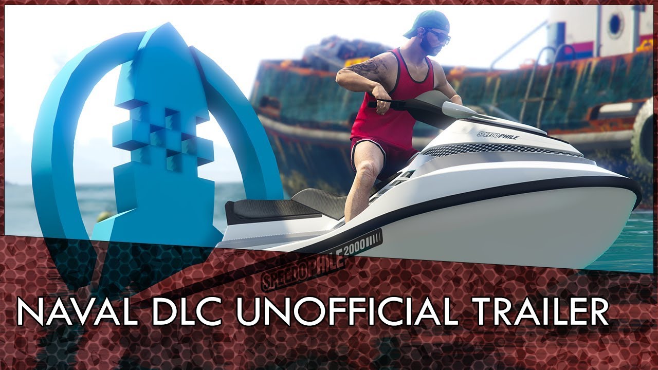 GTA Online Naval DLC Unofficial Trailer - YouTube