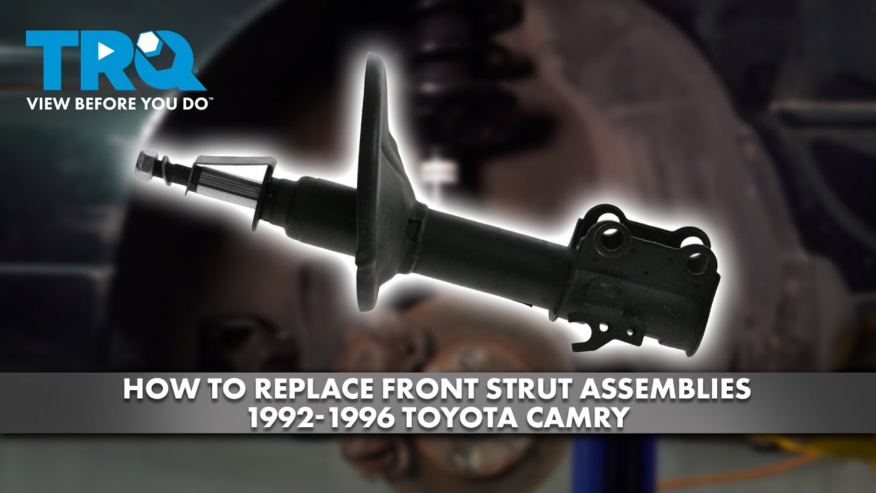 How to Replace Front Strut Assemblies 1992-1996 Toyota Camry - YouTube