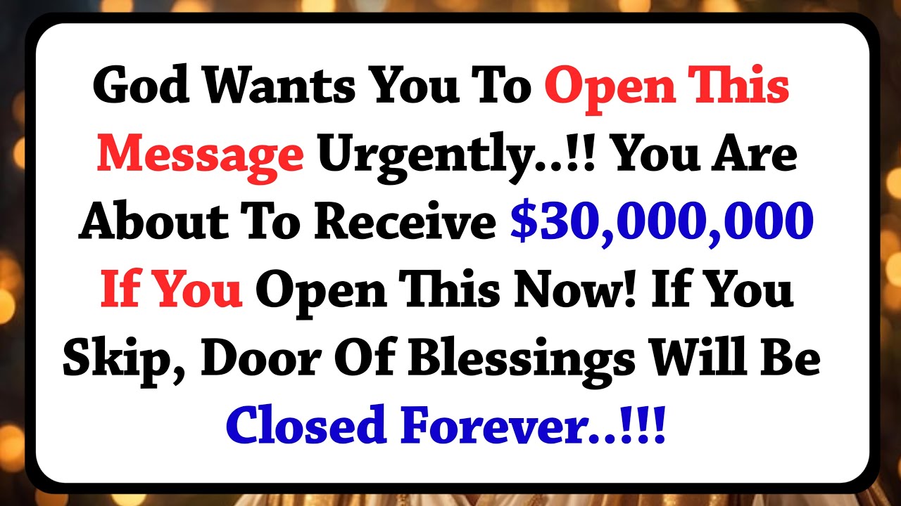 💸$30,000,000 Will Enter Your Bank Account After Listening This Message ...