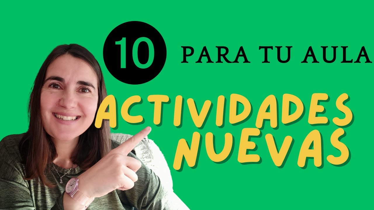 10 ACTIVIDADES DIFERENTES PARA TU AULA - YouTube