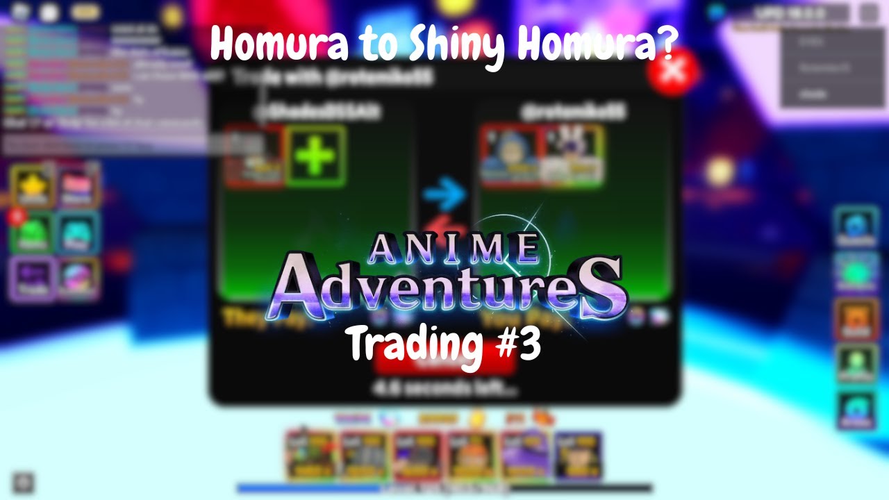 Road to Shiny Homura | Anime Adventures Trading #3 - YouTube
