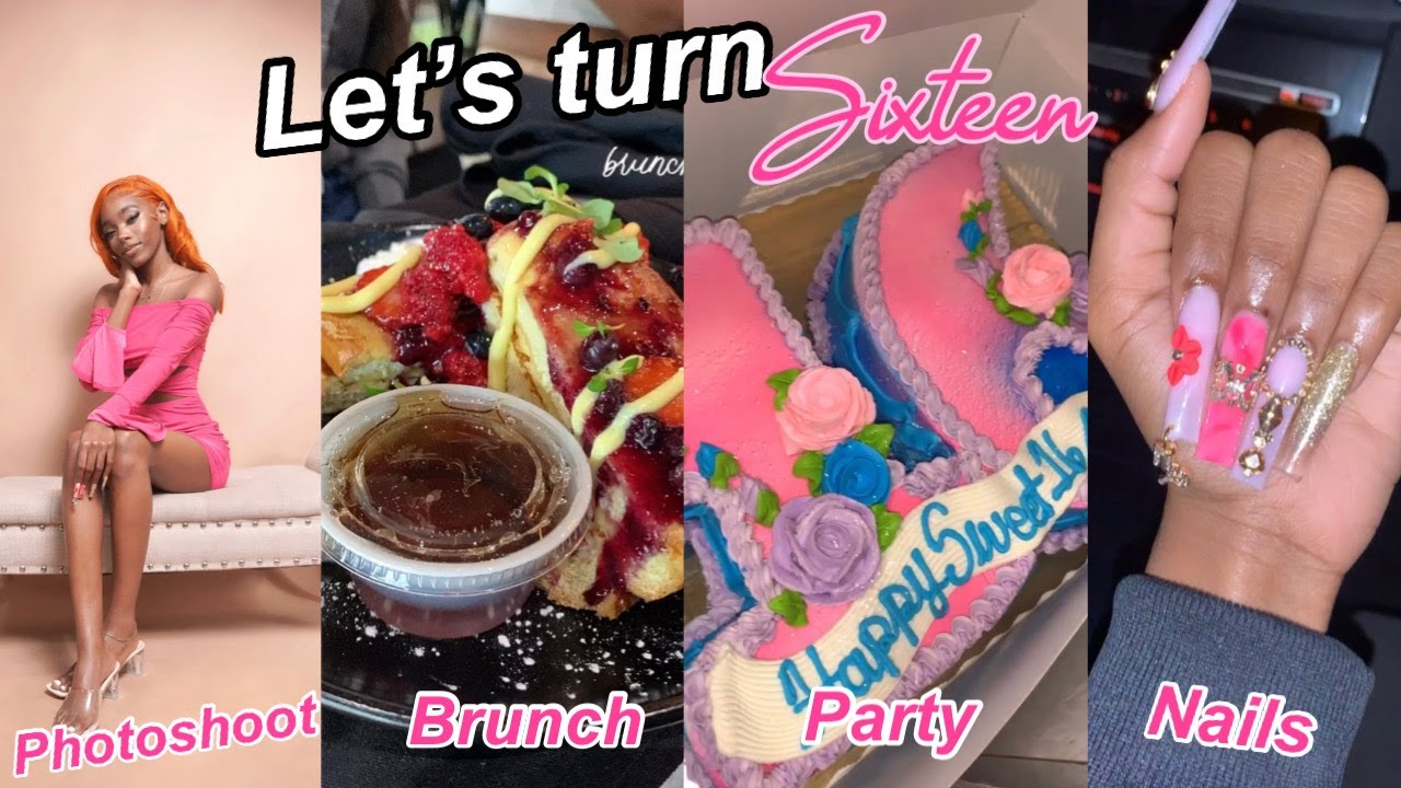 Celebrate My 16th Birthday With Me Preparing For The 16th Birthday celebrate-my-16th-birthday-with-me-preparing-for-the-16th-birthday