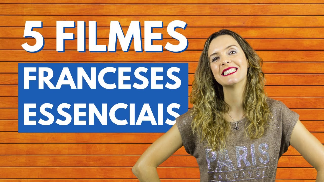5 FILMES FRANCESES que você PRECISA assistir! #25 - YouTube