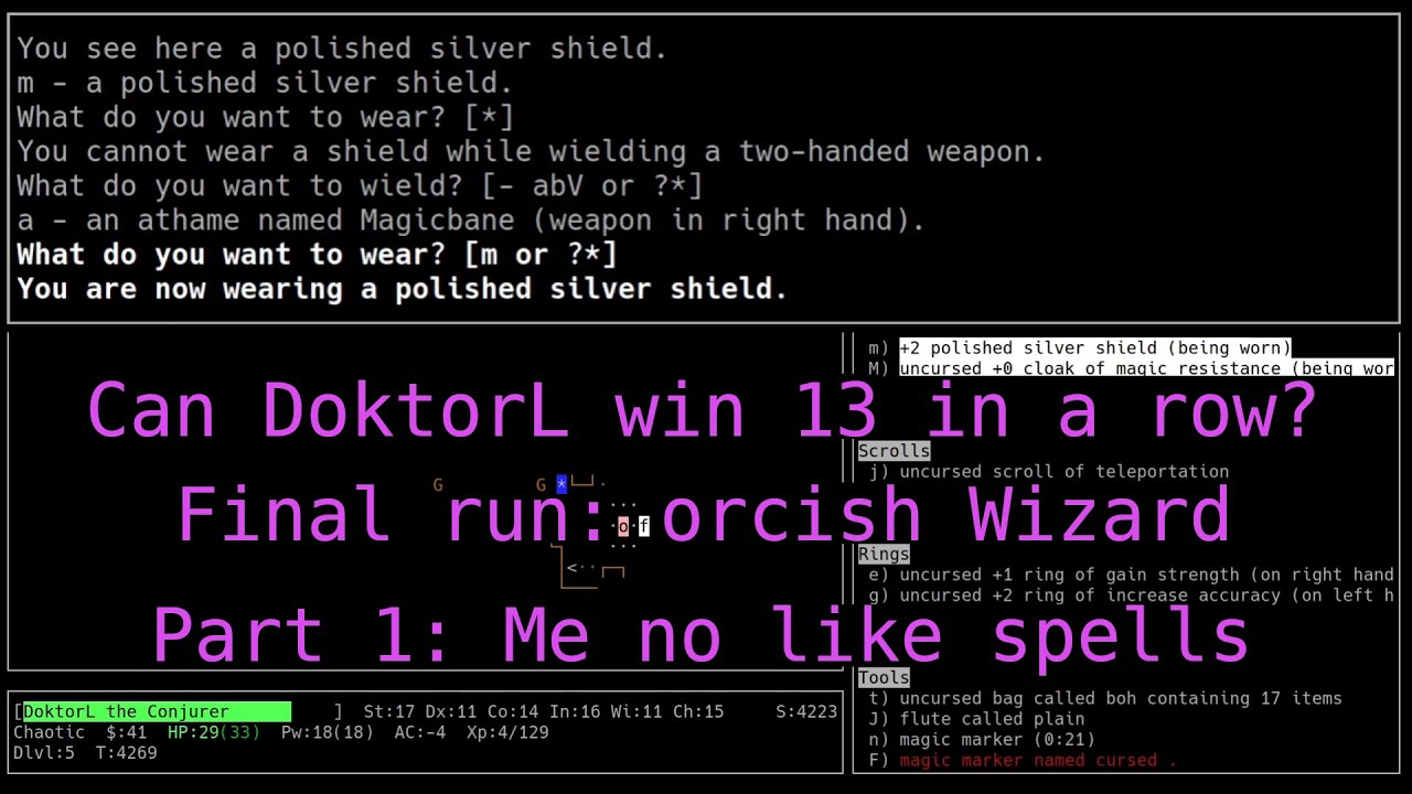 Can DoktorL win 13 in a row!? NetHack streak attempt. Run 13, orcish ...
