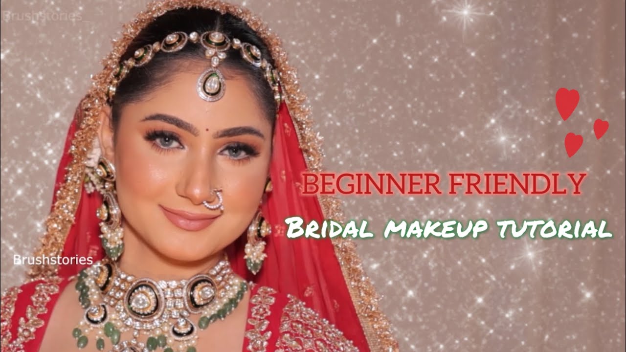Learn Easy bridal makeup tutorial step by step detailed information ...