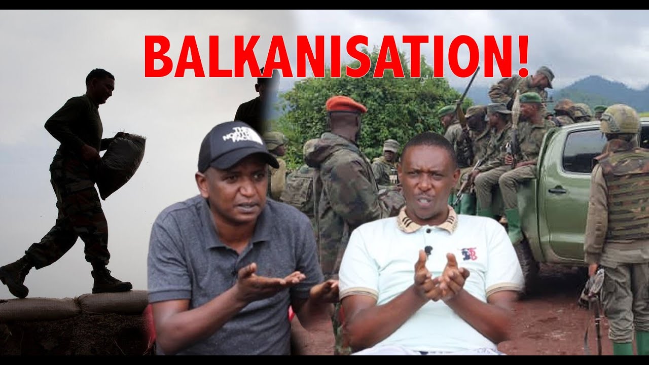 BALKANISATION! GUCAMO CONGO IBICE BIRAKORWA NANDE? M23 MU MIRWANO SAKE ...