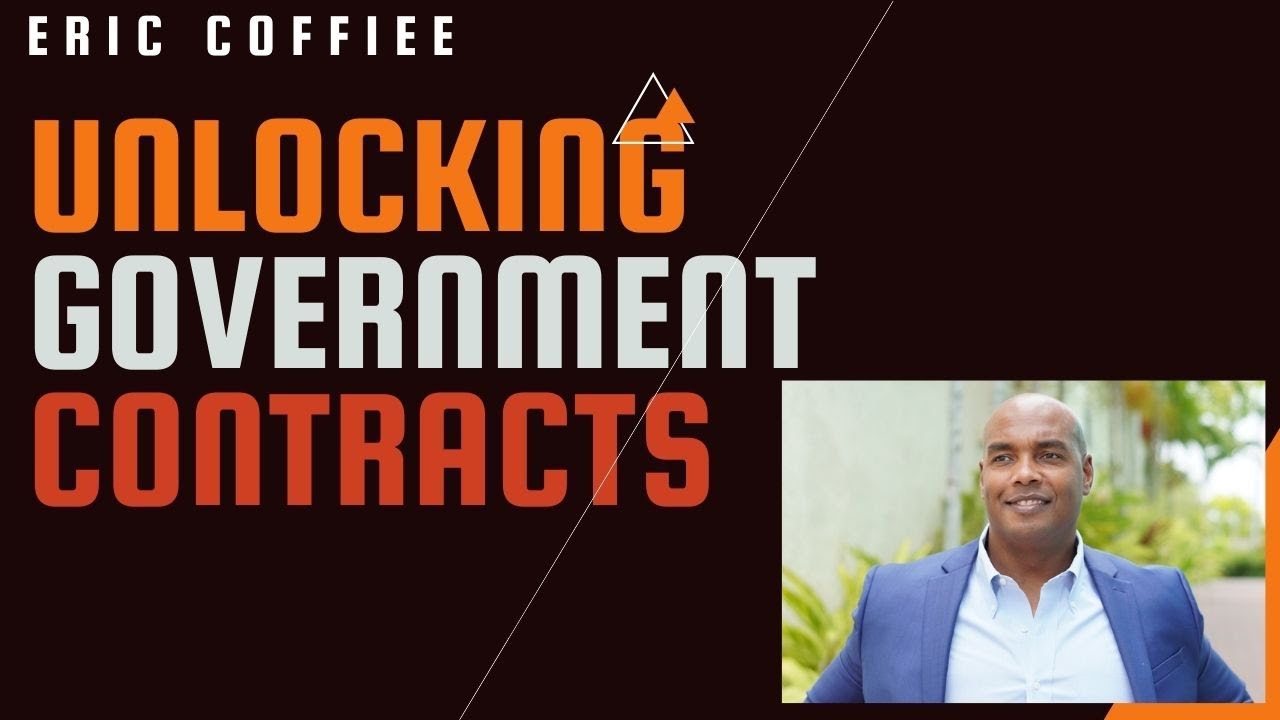 Making Millions with Government Contracting with Eric Coffie - YouTube