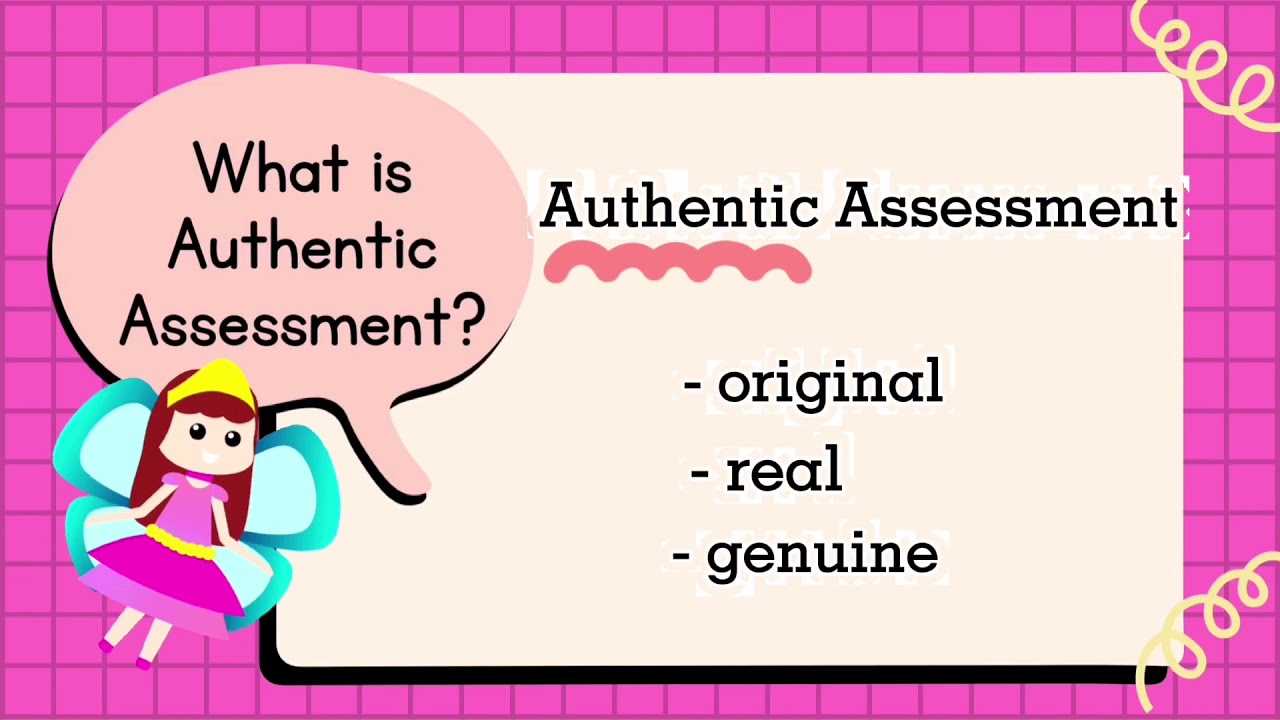 Traditional Assessment vs. Authentic Assessment (meaning and examples ...
