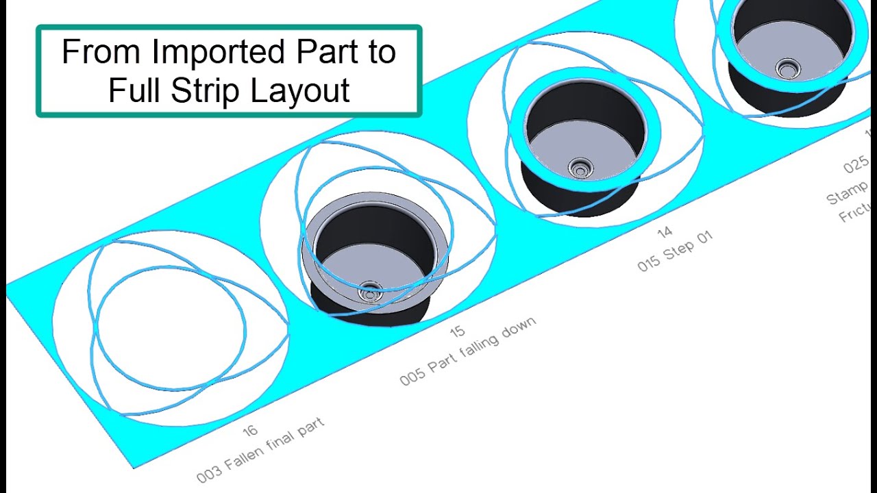 Strip Layout Creation of an Imported Round Drawn Part - YouTube