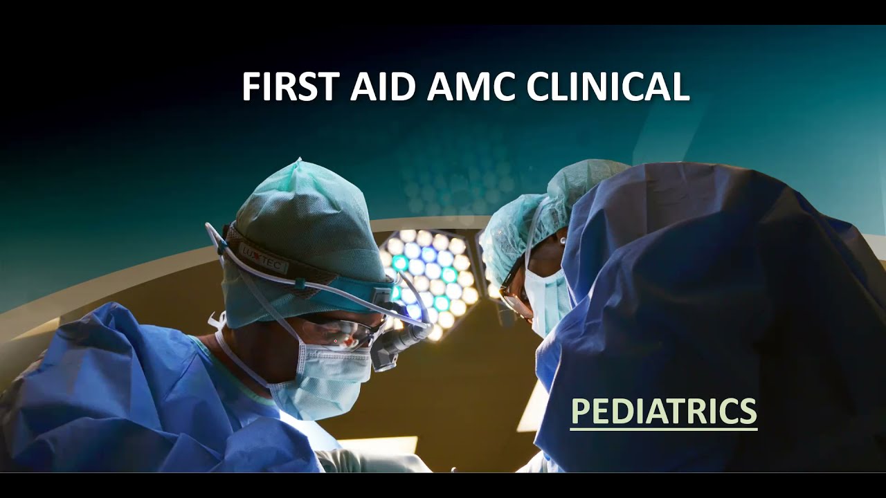 FIRST AID AMC CLINICAL PEDIATRICS VOMITING CLUSTER - YouTube