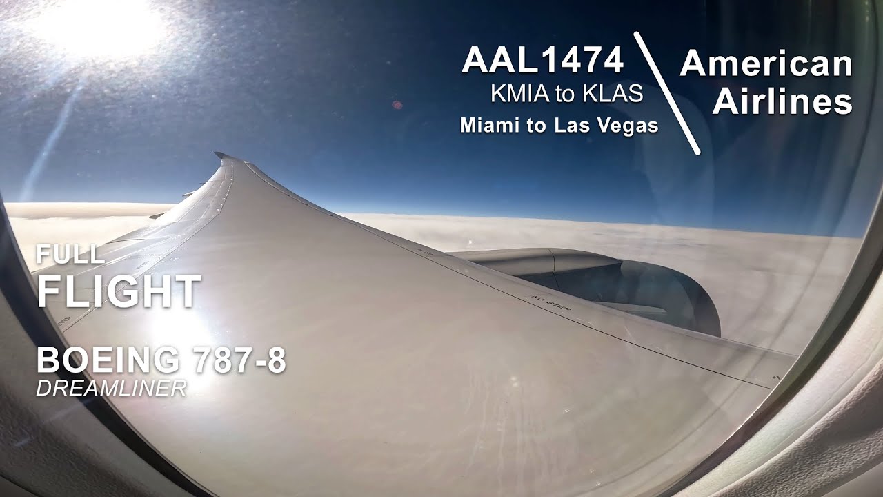 FULL FLIGHT [4K]: Miami to Las Vegas | American Airlines AAL1474 ...