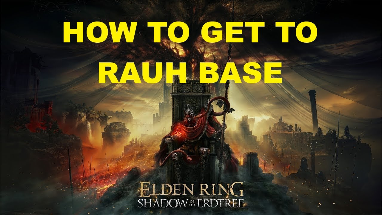 Elden Ring: How to get to Rauh Base - YouTube