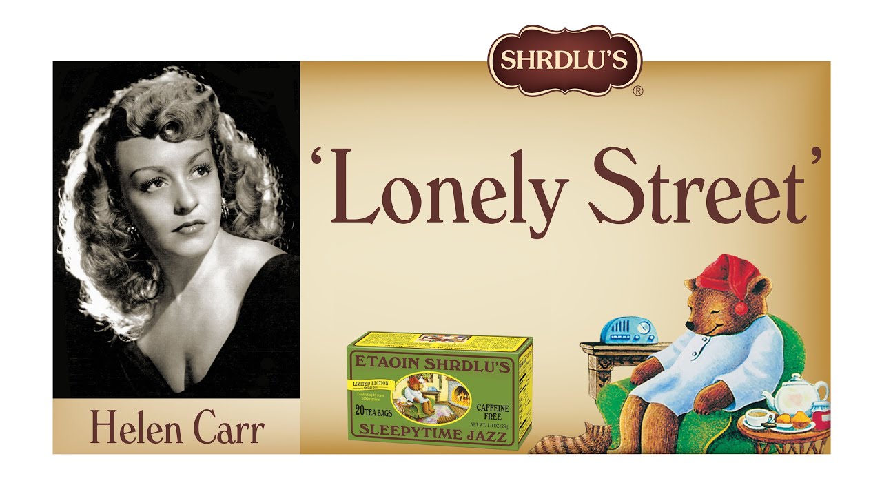 Helen Carr - 'Lonely Street' - YouTube