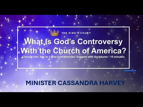 What is God's Controversy with the Church of America? Minister ...