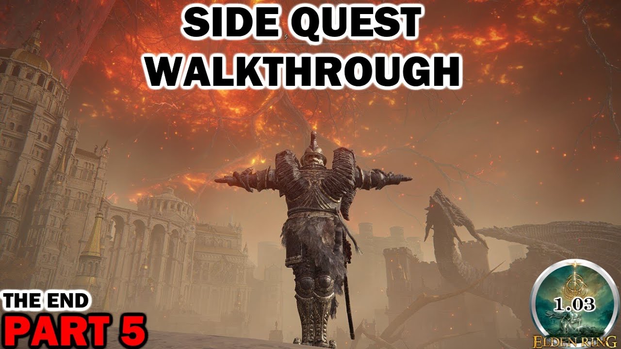 Elden Ring: Side Quest Walkthrough Part 5 (1.03 Update) - YouTube