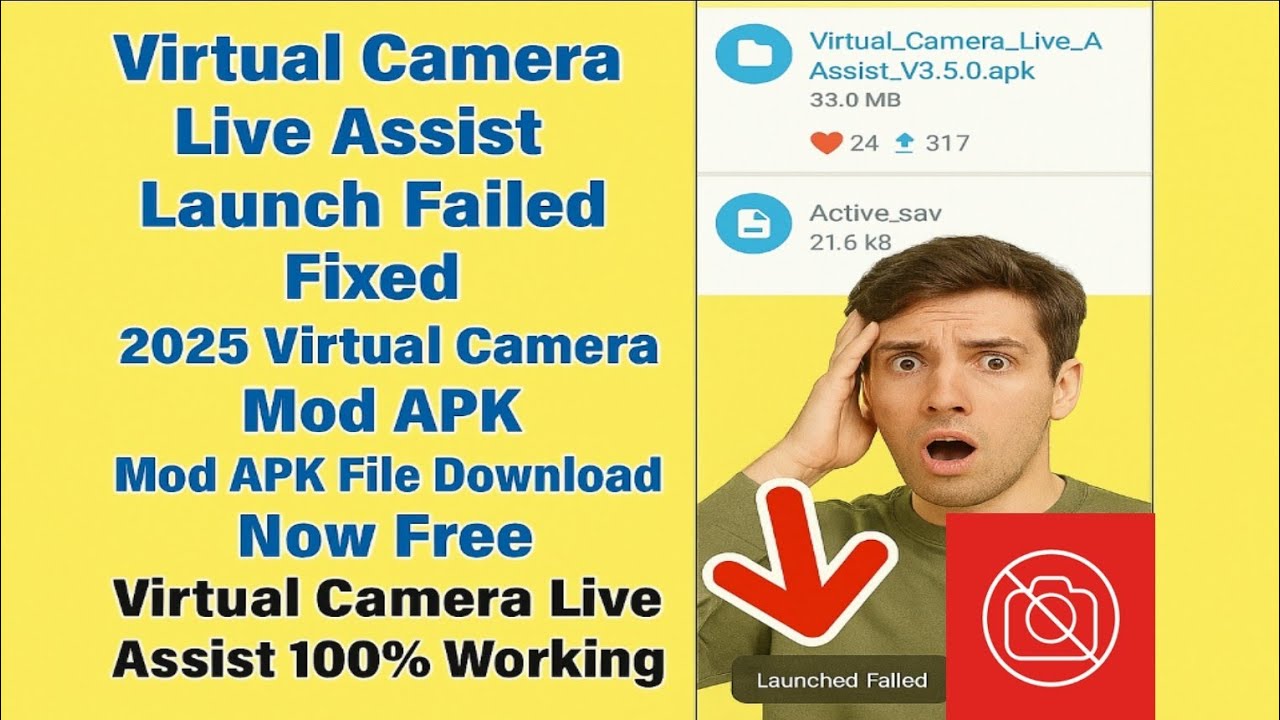 virtual camera live assist issues launch failed fixed 2025 new virtual camera live assist mod ...