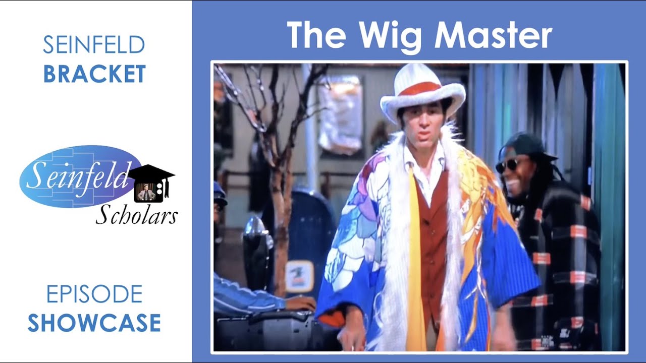 THE WIG MASTER - Episode Showcase - Seinfeld Scholars - YouTube