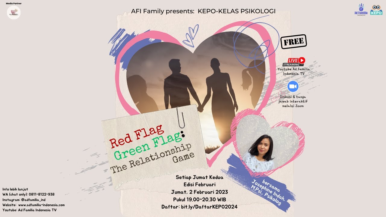 KEPO - Kelas Psikologi: “Red Flag, Green Flag: The Relationship Game ...