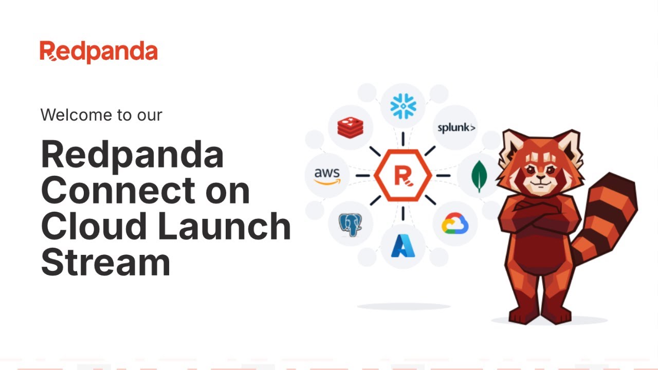 Redpanda Connect on Cloud Launch Stream - YouTube