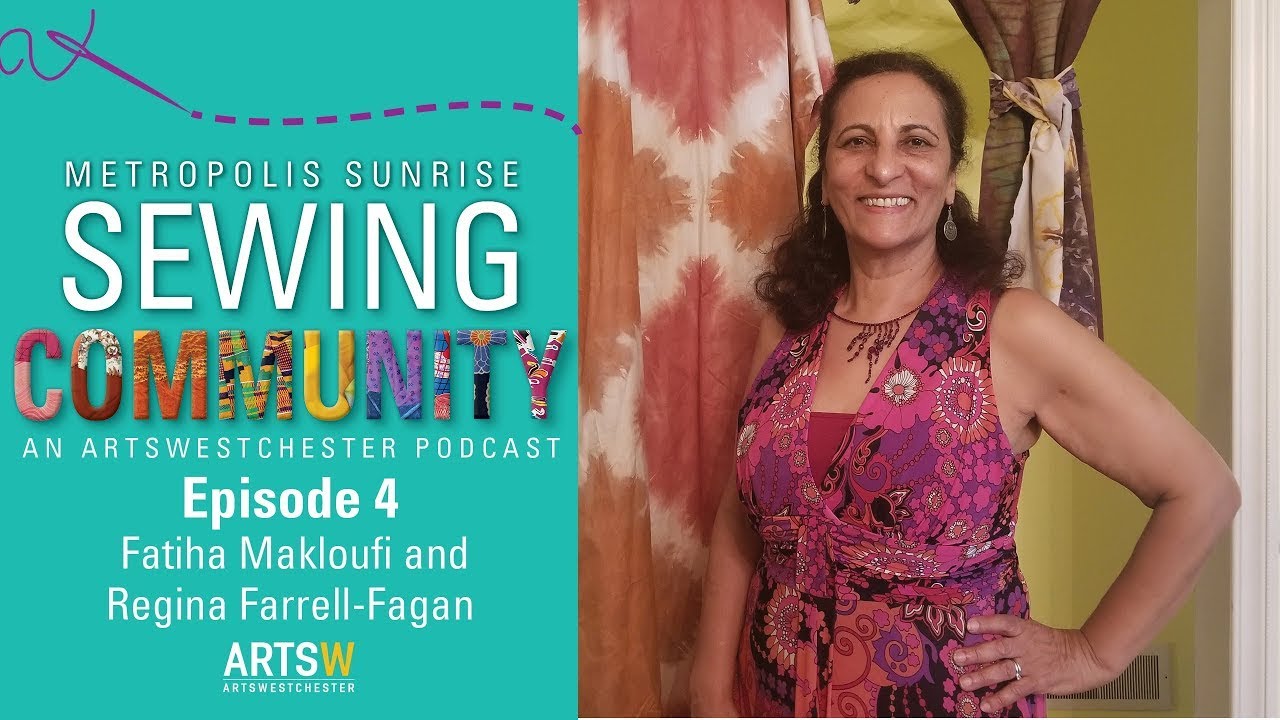 [Sewing Community] #4: Fatiha Makloufi & Regina Farrell-Fagan - YouTube