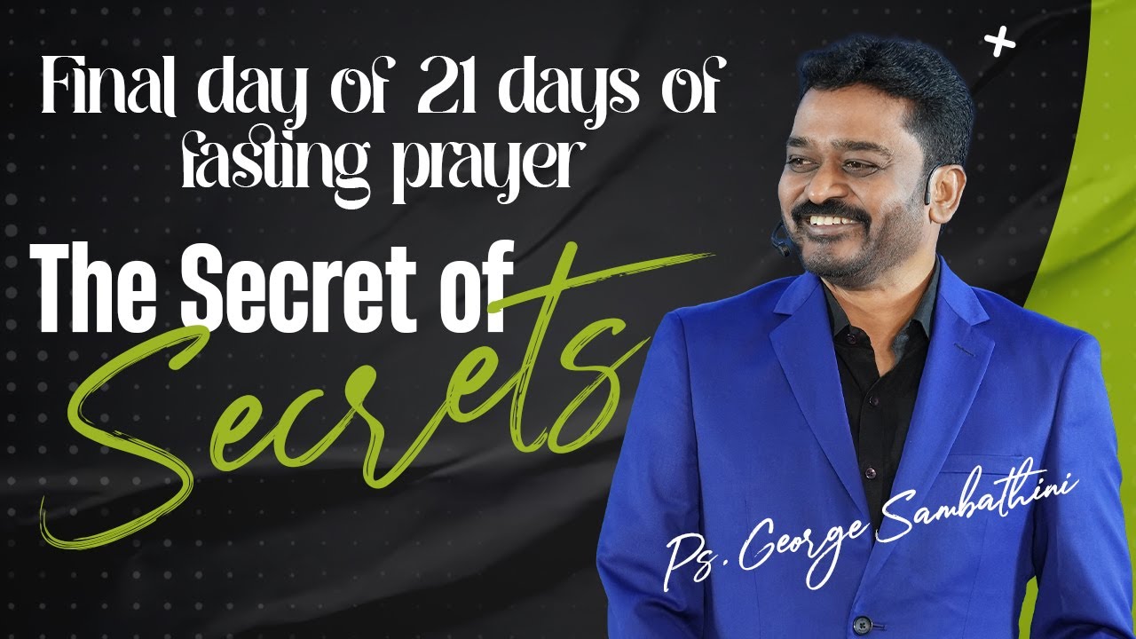 "THE SECRET OF SECRETS" | 21 DAYS OF FASTING PRAYER | Tabernaclers ...