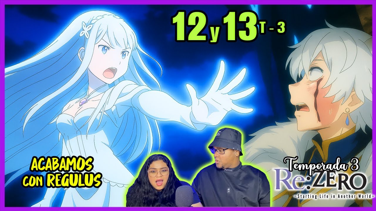 DERROTAMOS A REGULUS CORNEAS. ALDEBARAN vs CAPELLA | RE: ZERO EP 12 Y ...