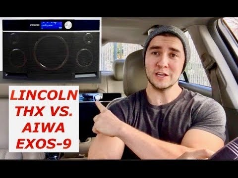 Lincoln LS THX VS AIWA EXOS-9 AUDIO Systems - YouTube