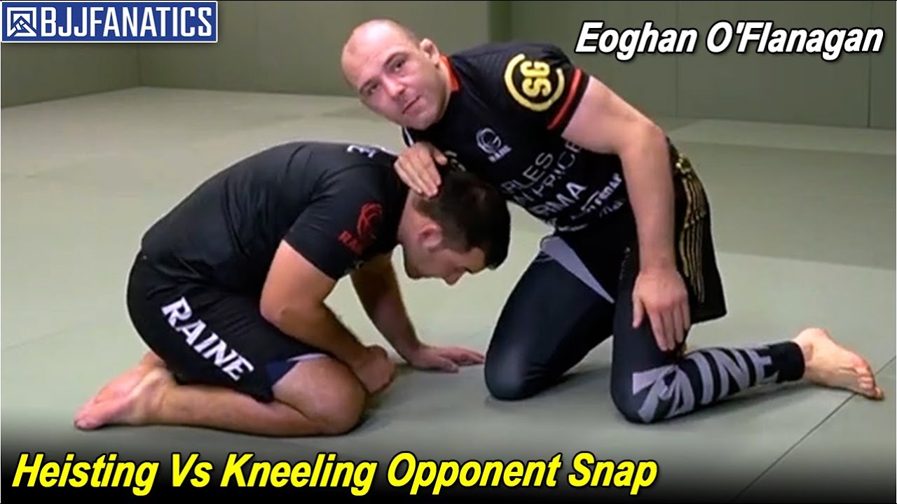 Heisting Vs Kneeling Opponent Snap by Eoghan O'Flanagan - YouTube