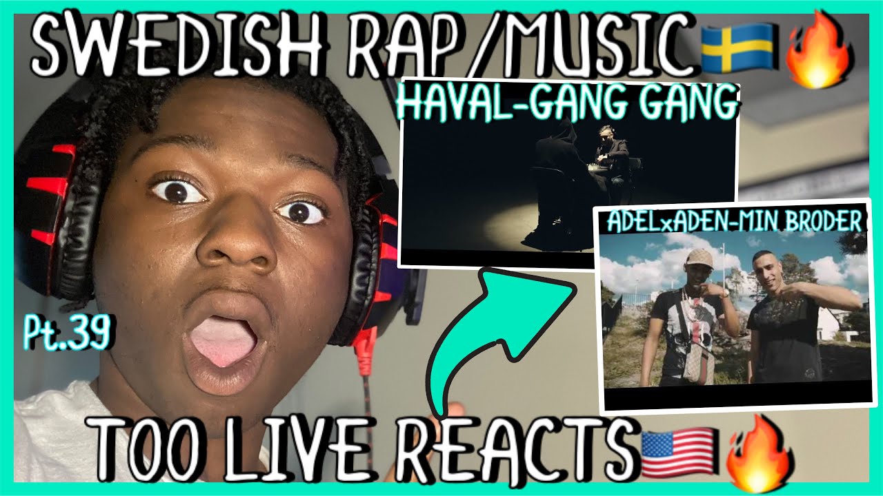 AMERICAN REACTS to SWEDISH RAP! HAVAL - GANG GANG | Adel ft. Aden - Min ...