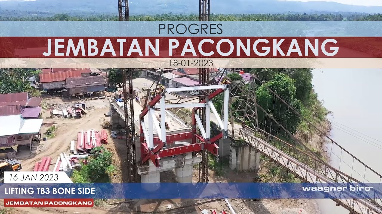 PROGRES JEMBATAN PACONGKANG SULAWESI SELATAN - 18 JANUARI 2022 - YouTube