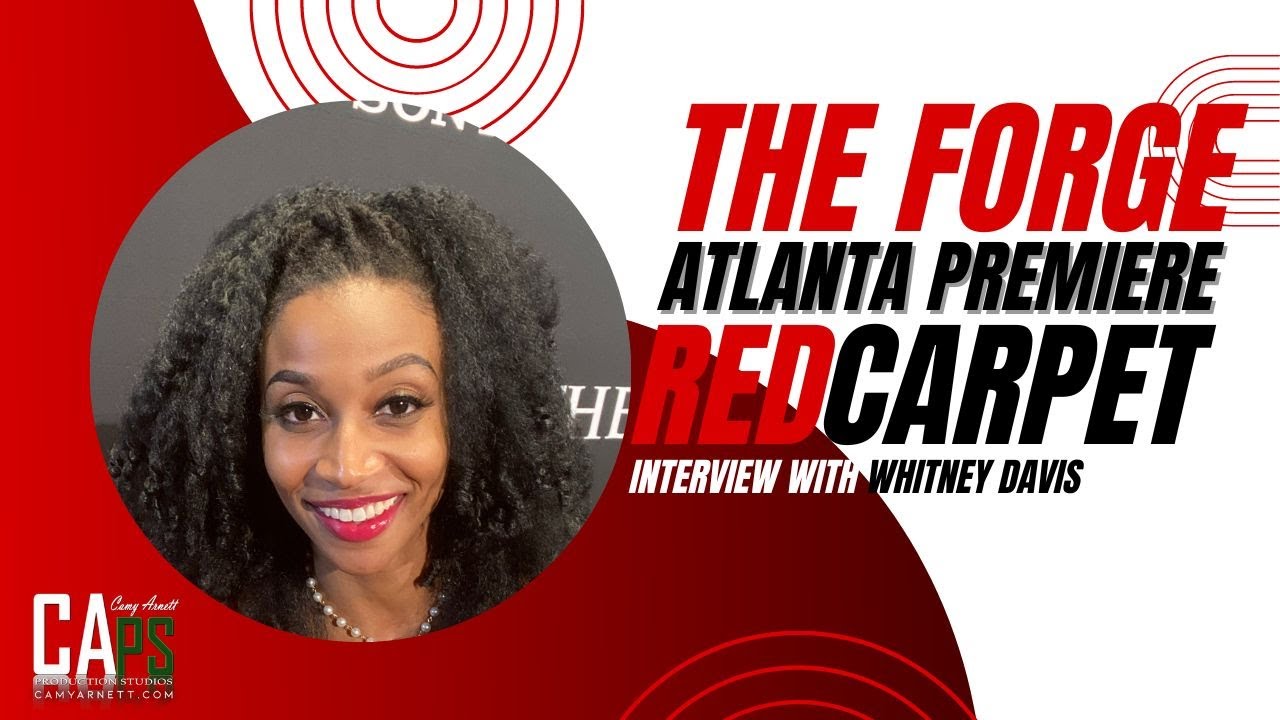 Whitney Davis at The Forge Movie Premiere | Atlanta GA - YouTube