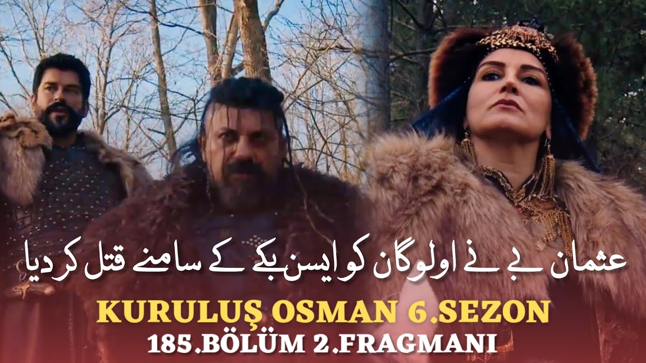 Osman Series Episode 185 Trailer 2 | Osman Series Season 6 Updates ...