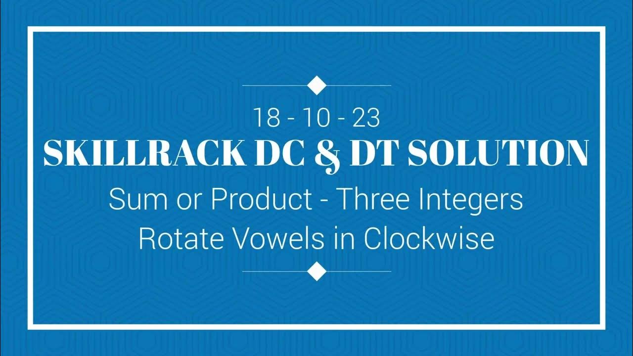 18 10 Skillrack Daily Challenge And Daily Test Solution C Java Python Youtube