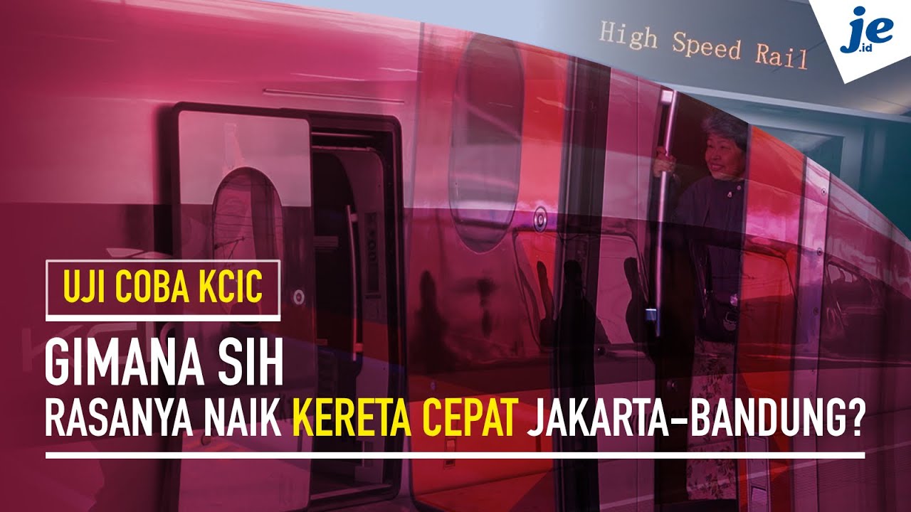 UJI COBA KCIC | GIMANA SIH RASANYA NAIK KERETA CEPAT JAKARTA-BANDUNG ...