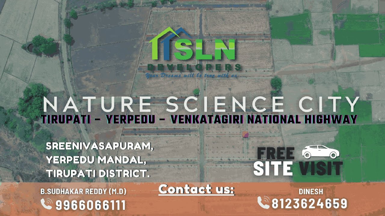 SLN Developers Nature Science City, Tirupati Real Estate - YouTube