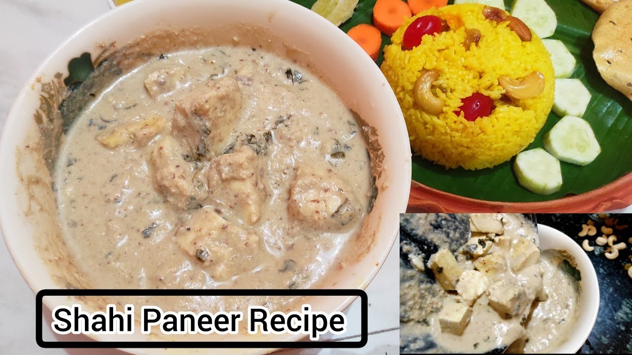 Shahi Paneer White Gravy Recipe | শাহী পনীর রেসিপি | Bong Food Mood ...