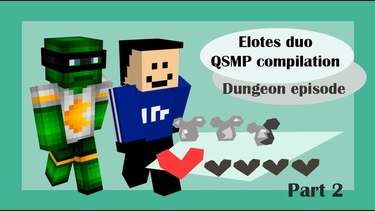 q!Elotes duo in the dungeon (QSMP compilation) - YouTube