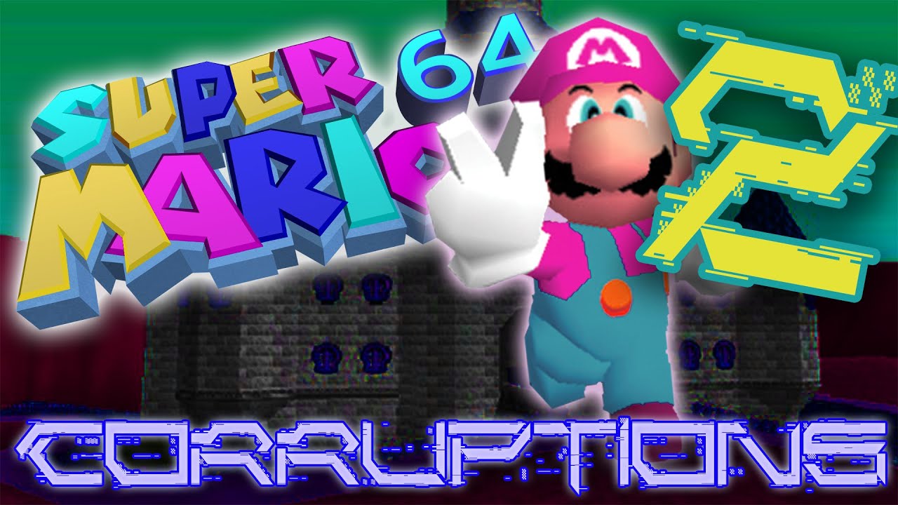 Super Mario 64 Corruptions: Too Lit - PART 2 - CorrupShams - YouTube