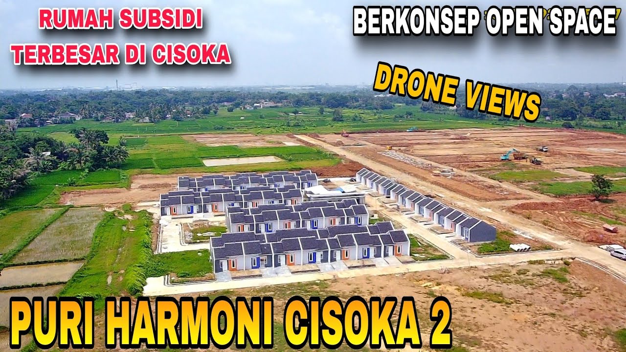 PURI HARMONI CISOKA 2 DRONE VIEWS - RUMAH SUBSIDI TERBESAR DI CISOKA ...