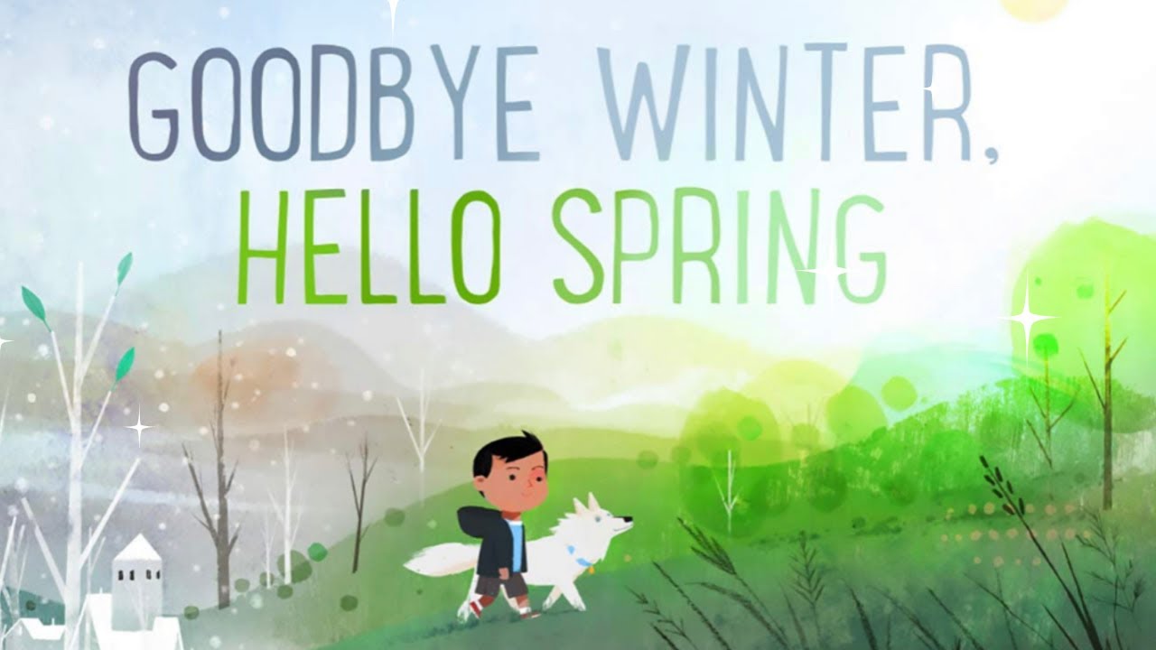 READ ALOUD FOR KIDS!- Goodbye Winter, Hello Spring by Kenard Pak - YouTube