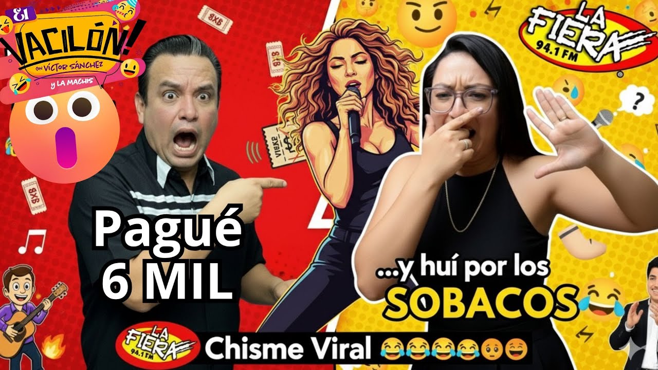 “Pagué 6 MIL para ver a Shakira… y huí por los SOBACOS” 😱 | El Vacilón ...