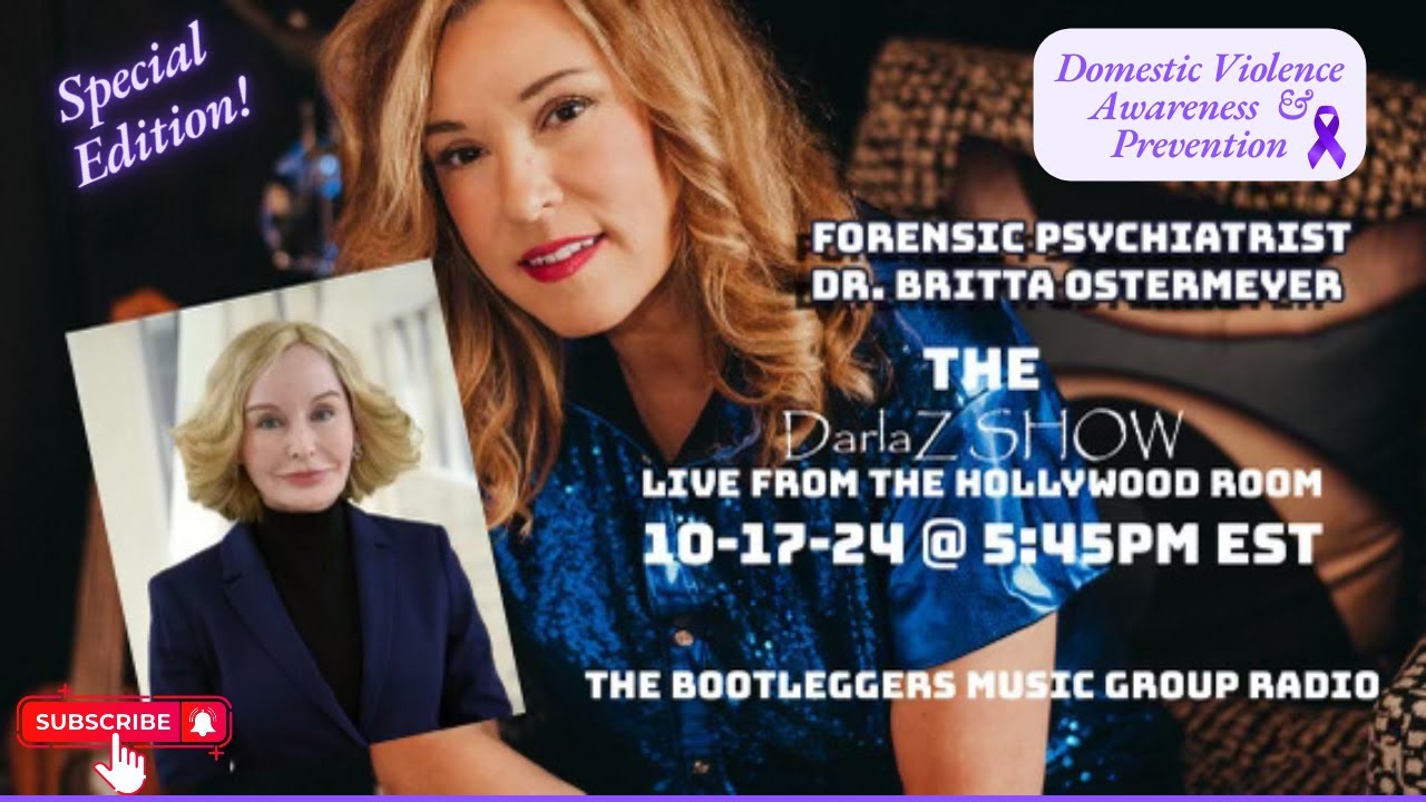 Domestic Violence Awareness: Darla Z interviews Renowned Psychiatrist ...