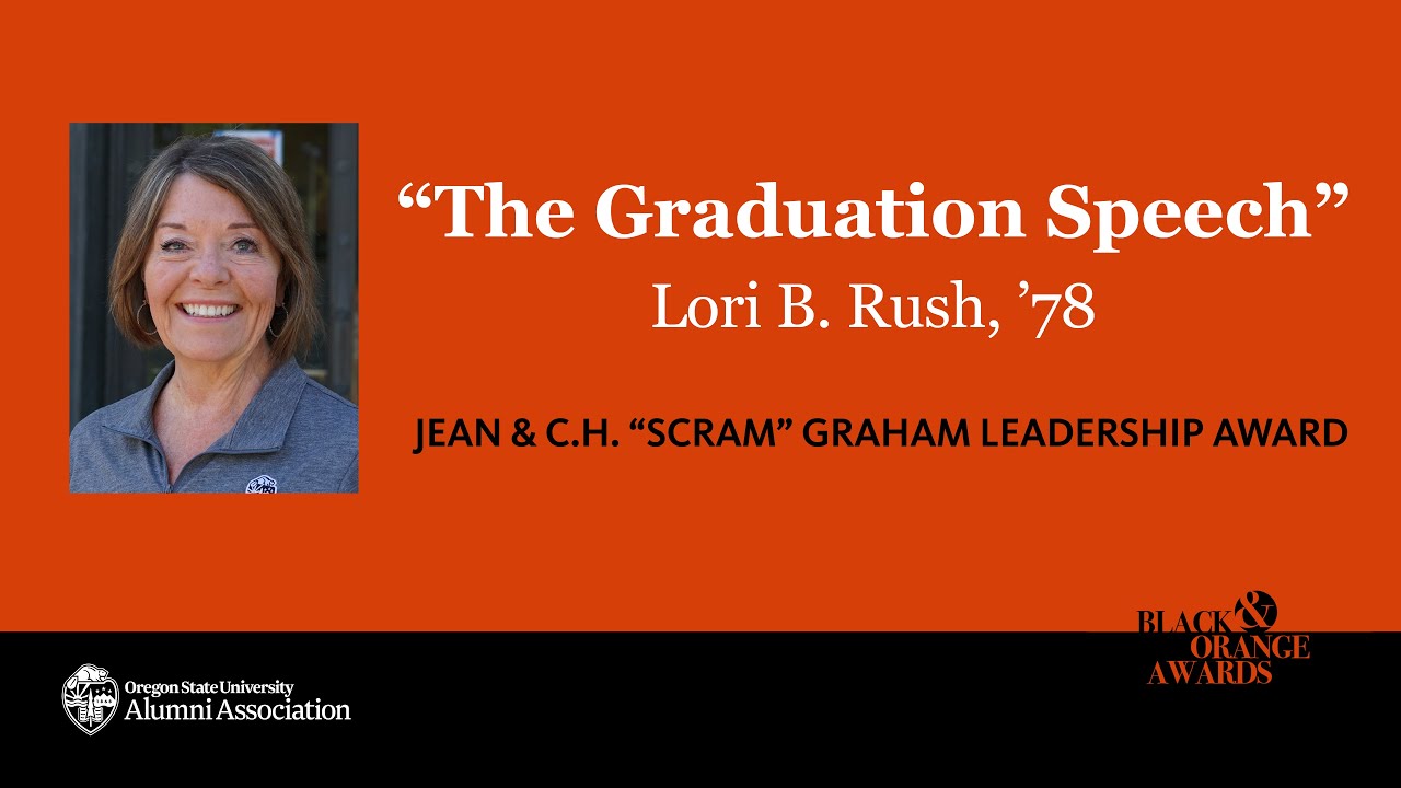 Lori B. Rush – Jean & C.H. "Scram" Graham Leadership Award, OSU Alumni ...