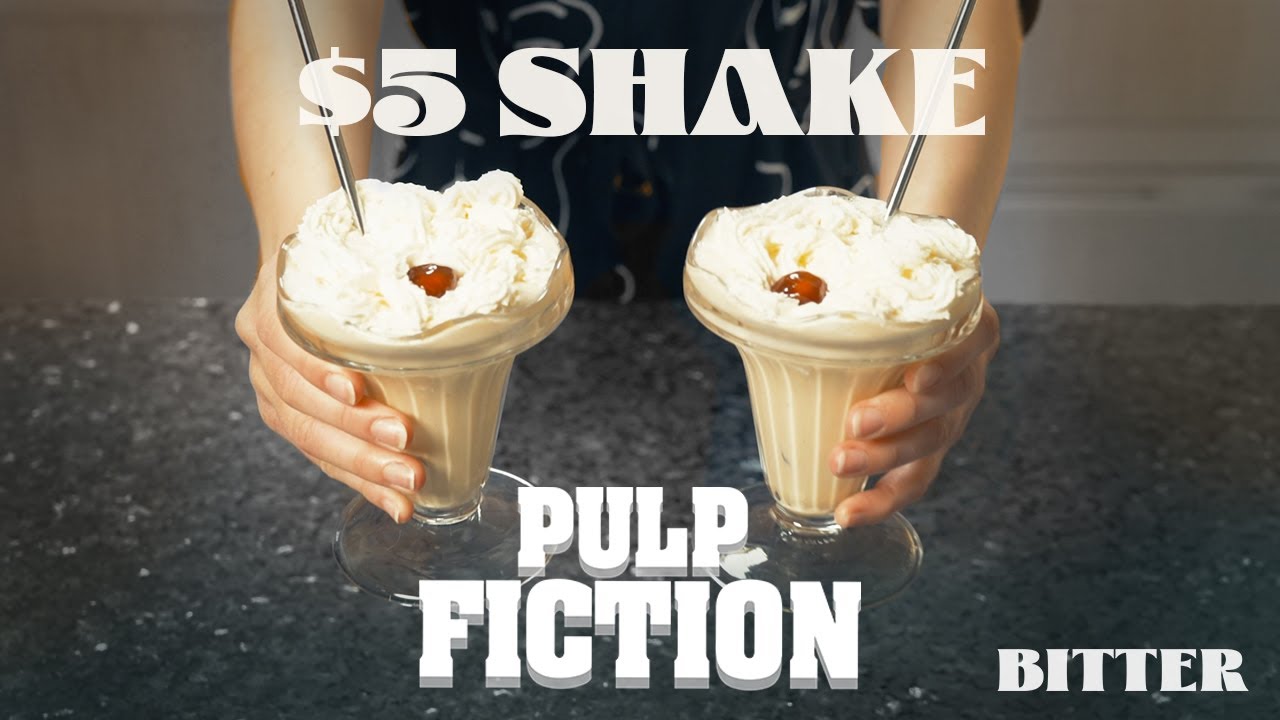 How To Make The $5 Shake From Pulp Fiction Recipe | By BITTER - YouTube